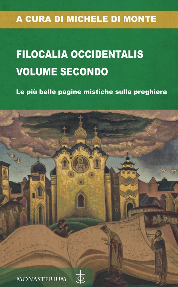 Filocalia Occidentalis collezione COMPLETA - padre Michele Di Monte ...